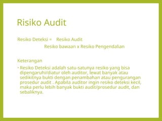 MATERI 4 perencanaan audit yang baik dan pengujian audit | PPT