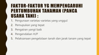 materi 4 unsur dan ciri pertanian agroteknologi | PPTX