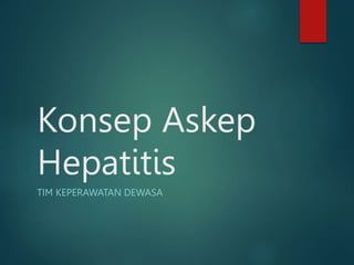 Materi 5.1 ASKEP pada pasien dengan HEPATITIS.pptx