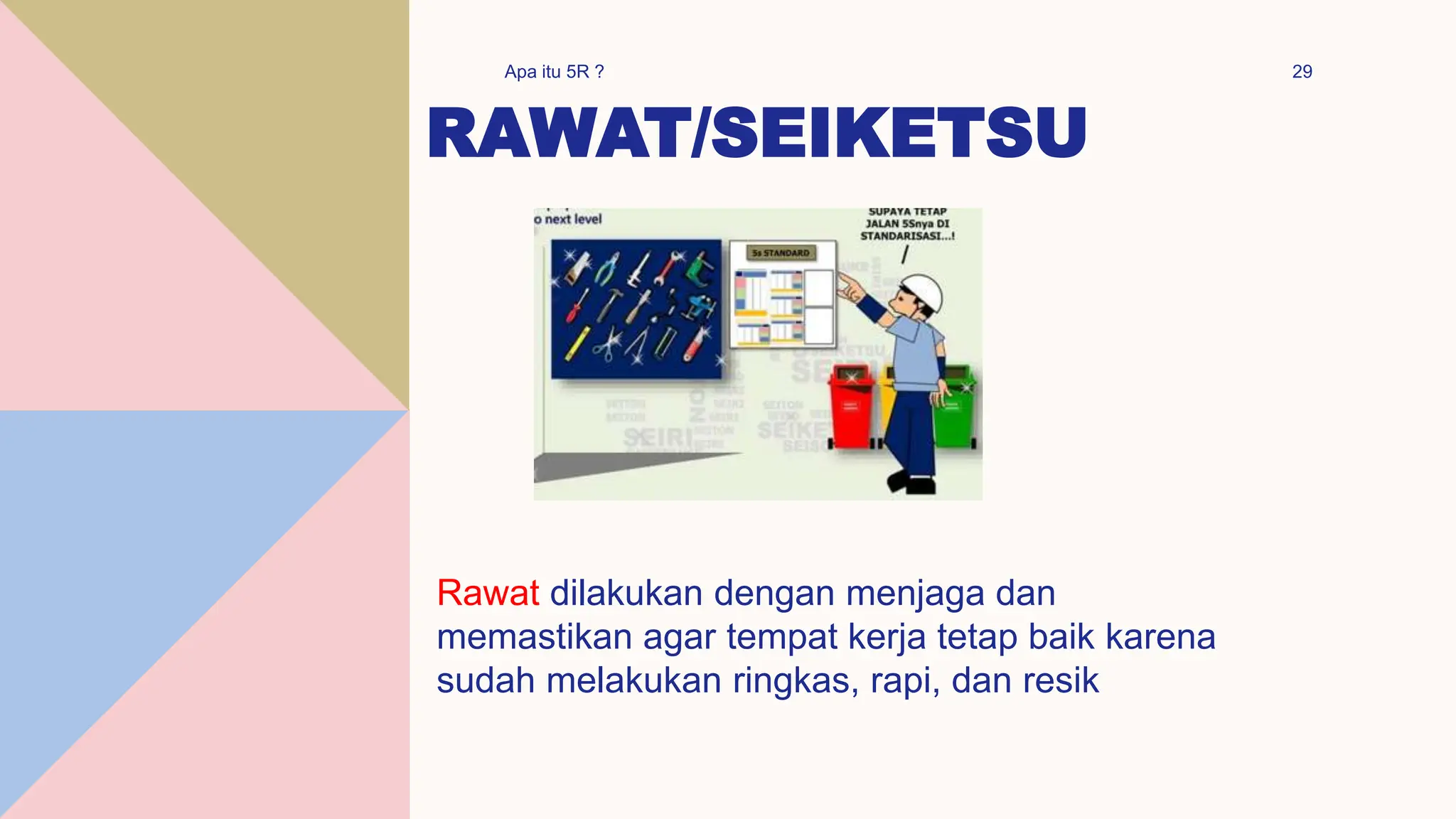 pelaksanaan program 5R ditempat kerja untuk | PPTX