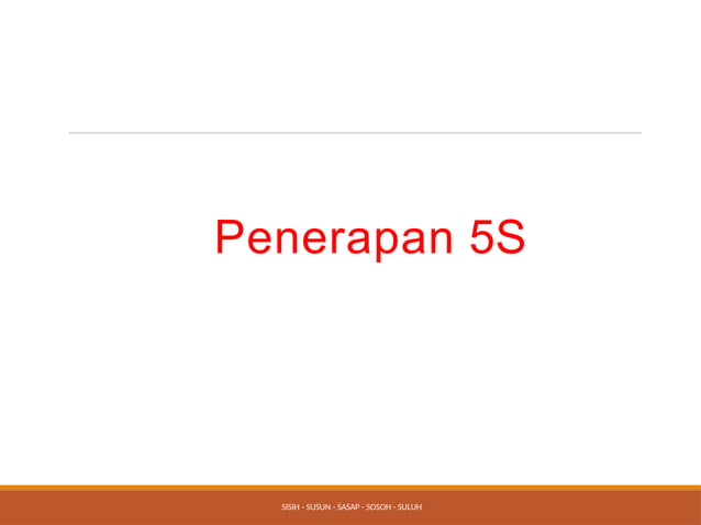 Materi implementasi 5S baru di perusahaan.pptx
