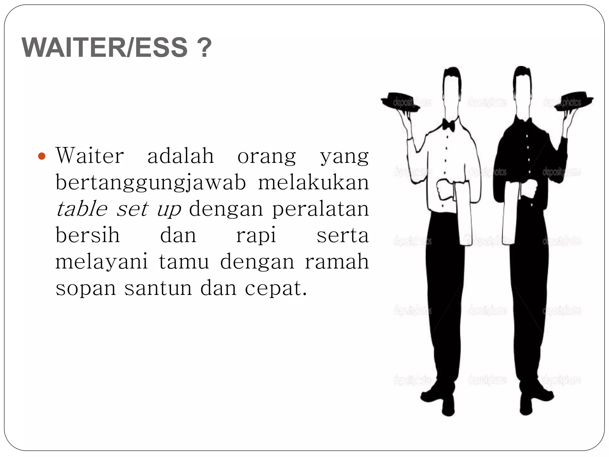 Materi 5 waiter | PPTX