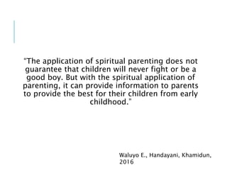 Materi 6. SPIRITUAL PARENTING lengkap.pptx