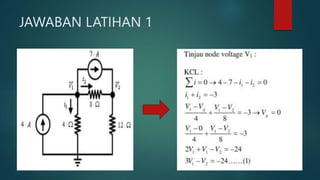 MATERI RANGKAIAN LISTRIK 1 ANALISIS NODE.pptx