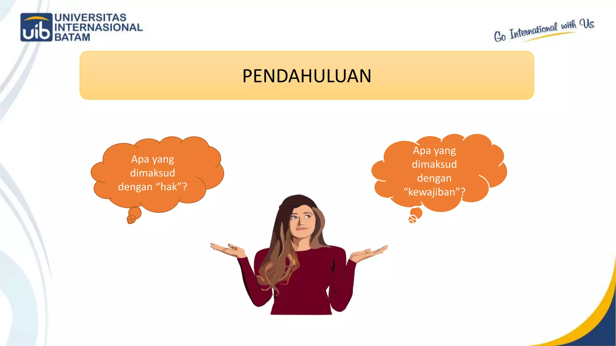 Materi 6 HARMONI KEWAJIBAN DAN HAK NEGARA.pptx