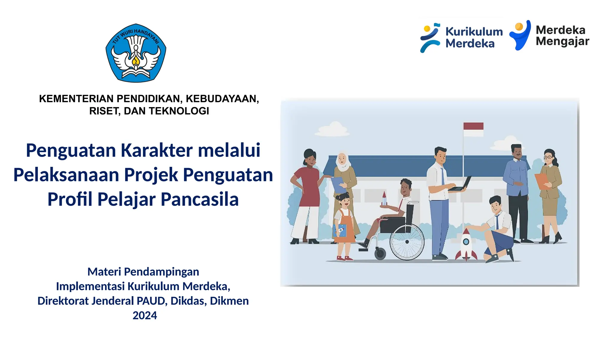 Materi 6_Pelaksanaan Projek Penguatan Profil Pelajar Pancasila revisi ...