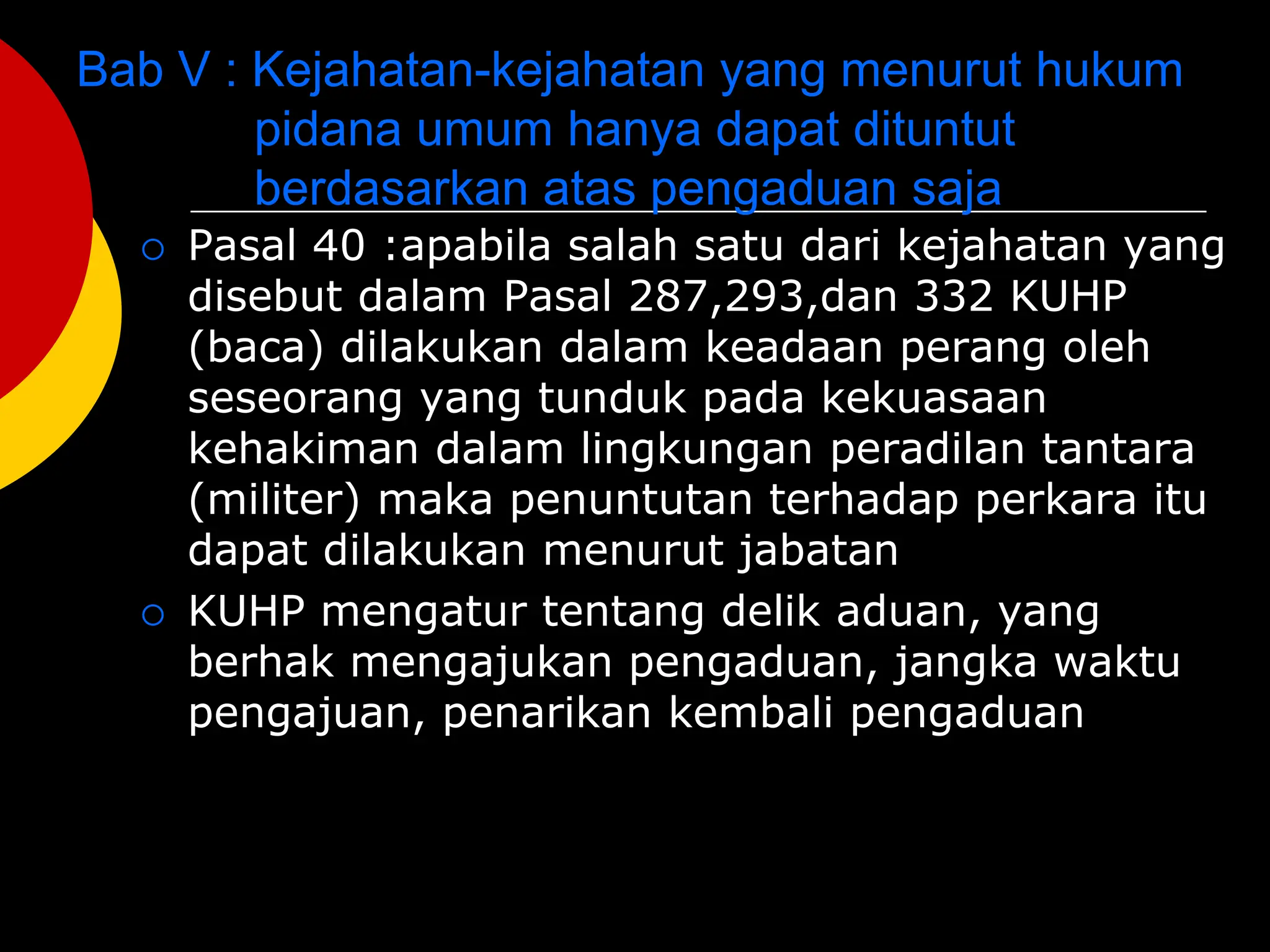 MATERI 6 Pengecualian, Pengurangan, Penambahan Hukuman Militer.ppt