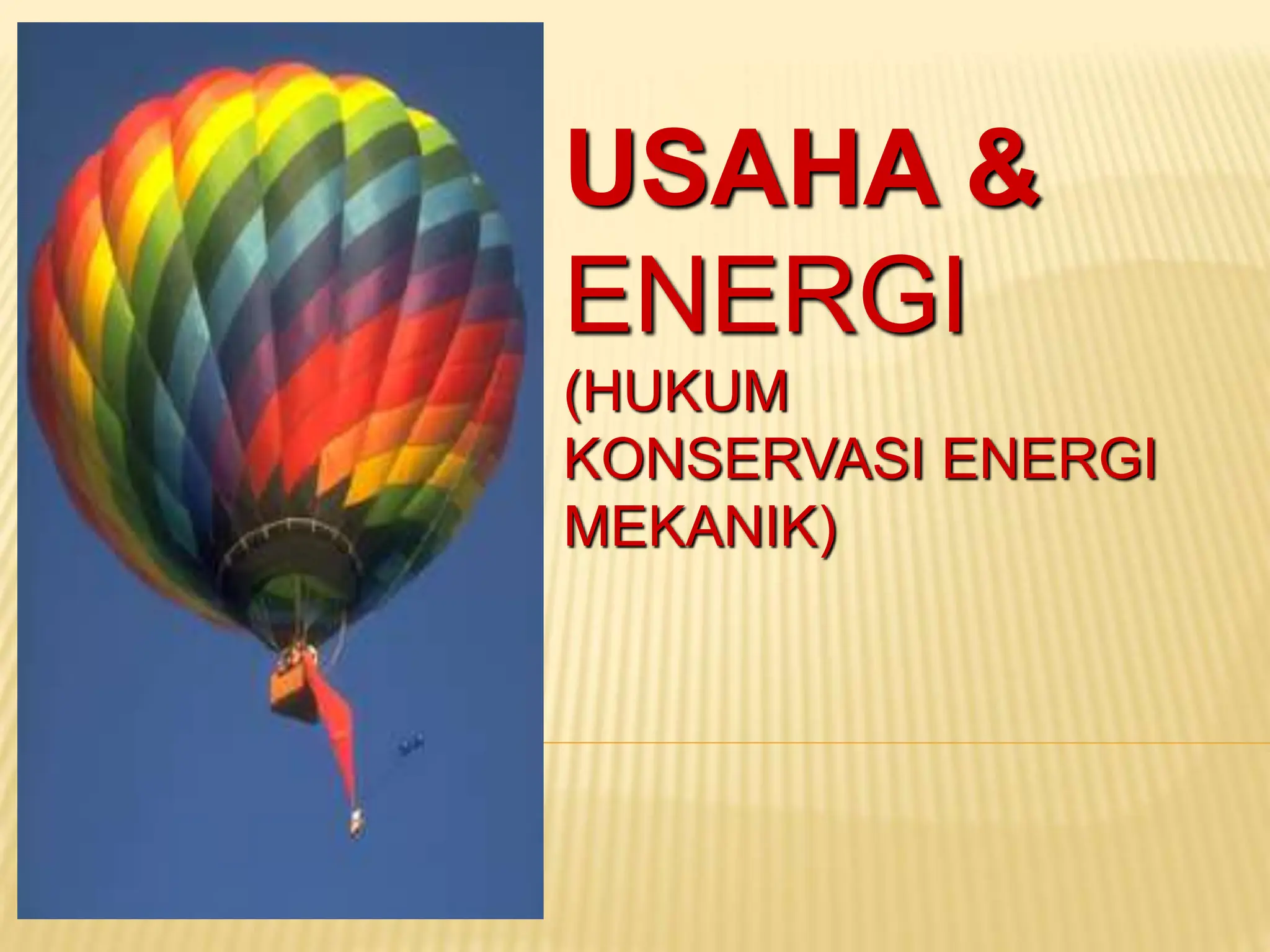 Materi 6 Usaha dan Energi.ppt fisika dasar 1 | PPT