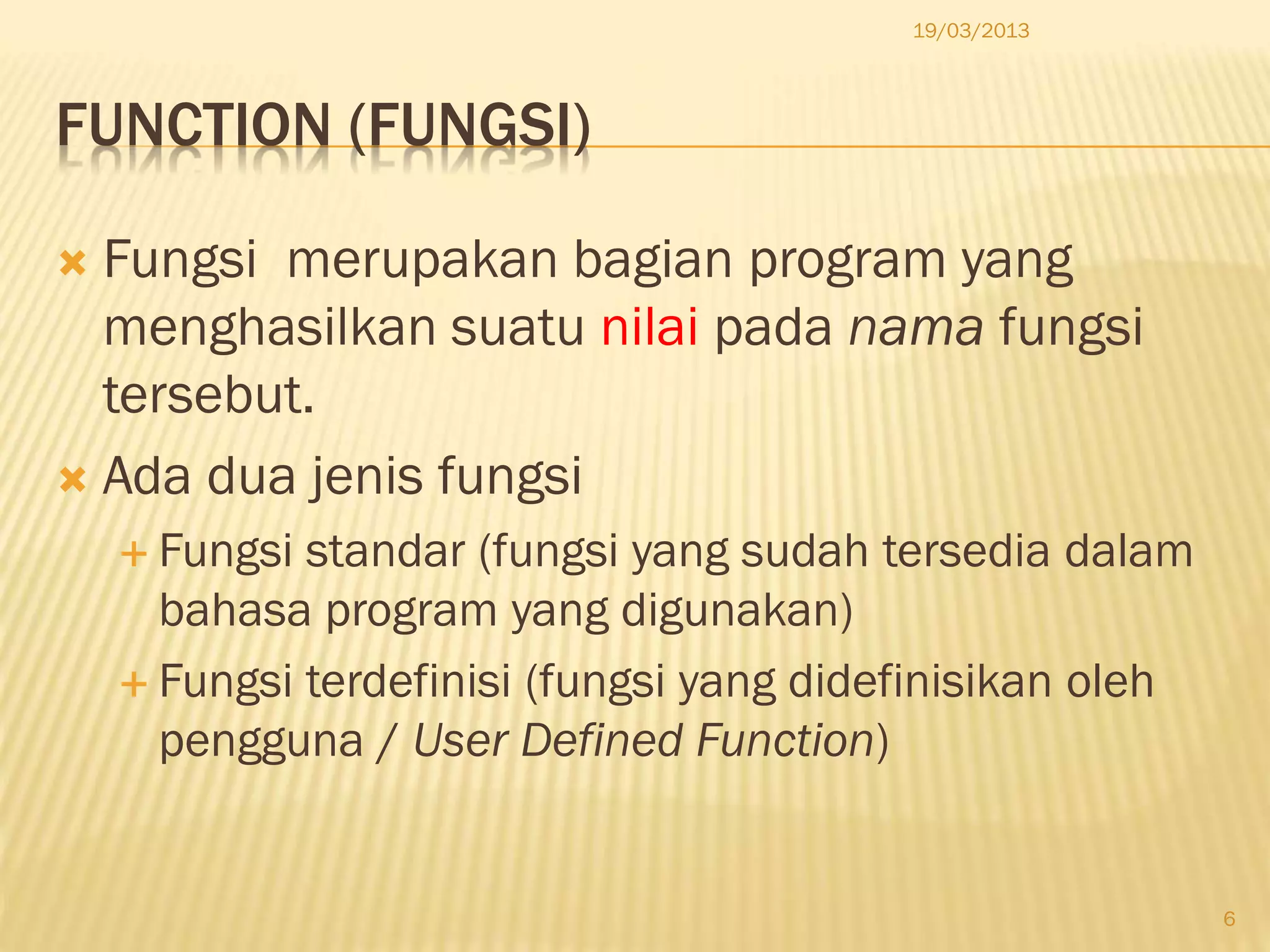 Materi 6 user definedfunction | PPT