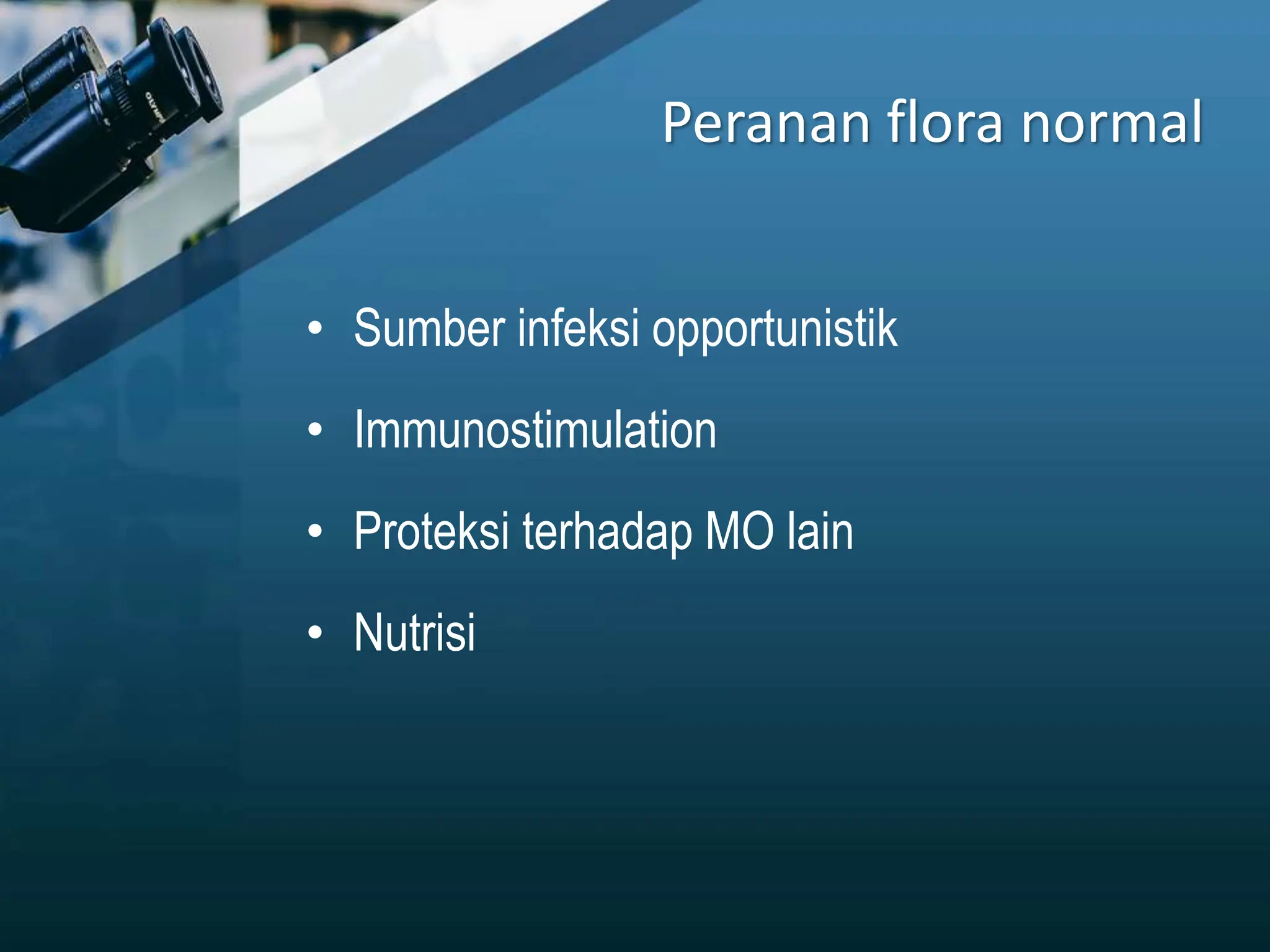 FLORA NORMAL SERTA HUBUNGAN HOSPES DENGAN LINGKUNGAN;PENGARUH MO.pptx