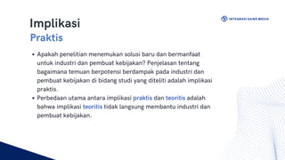 Materi 7-Implikasi Penelitian, Keterbatasan, dan Penelitian Kedepan .pdf