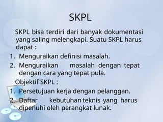 Materi 7 - Spesifikasi Kebutuhan Perangkat Lunak (SKPL).pptx