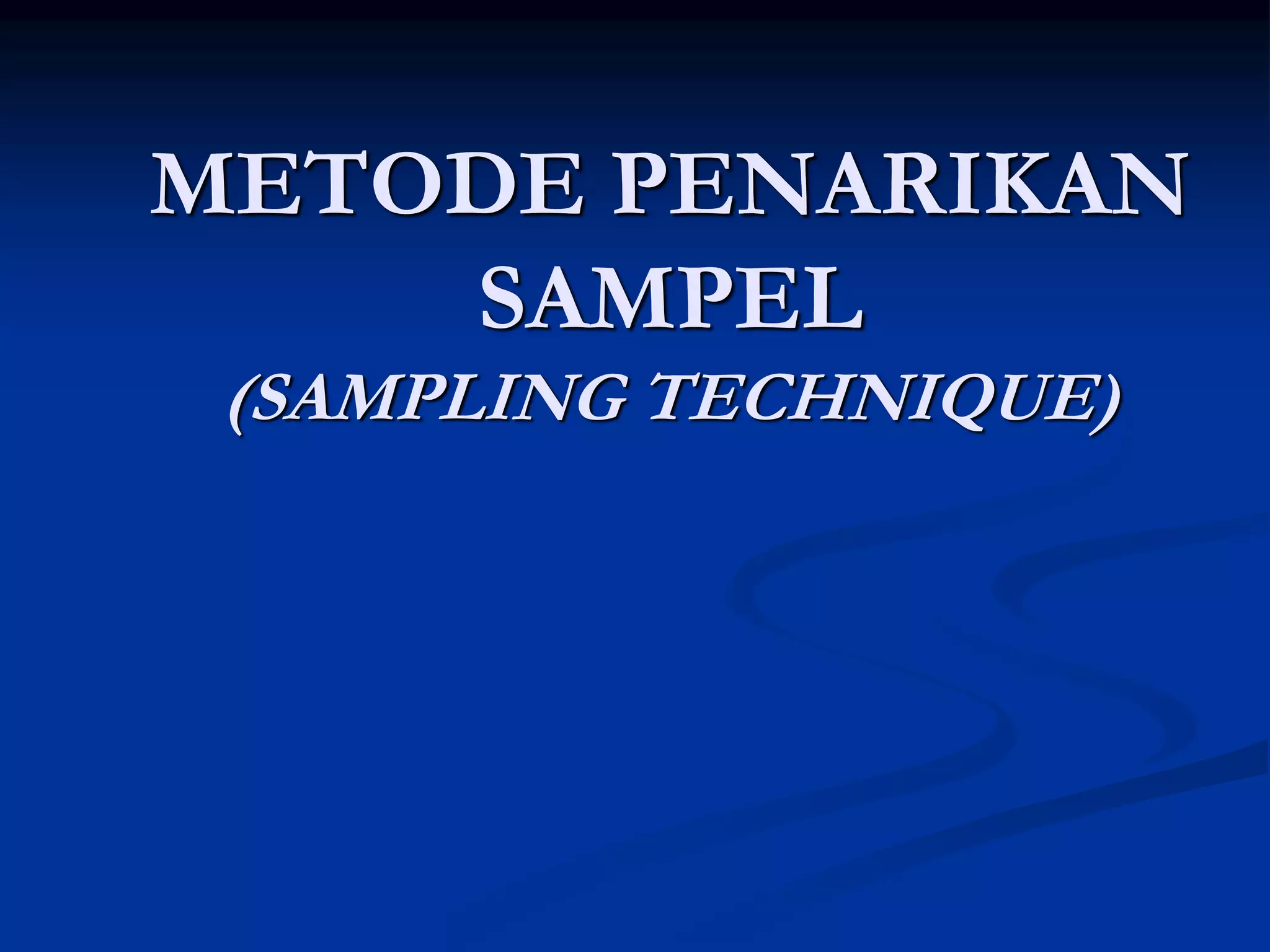 Materi 7 - Teknik Sampling.pdf