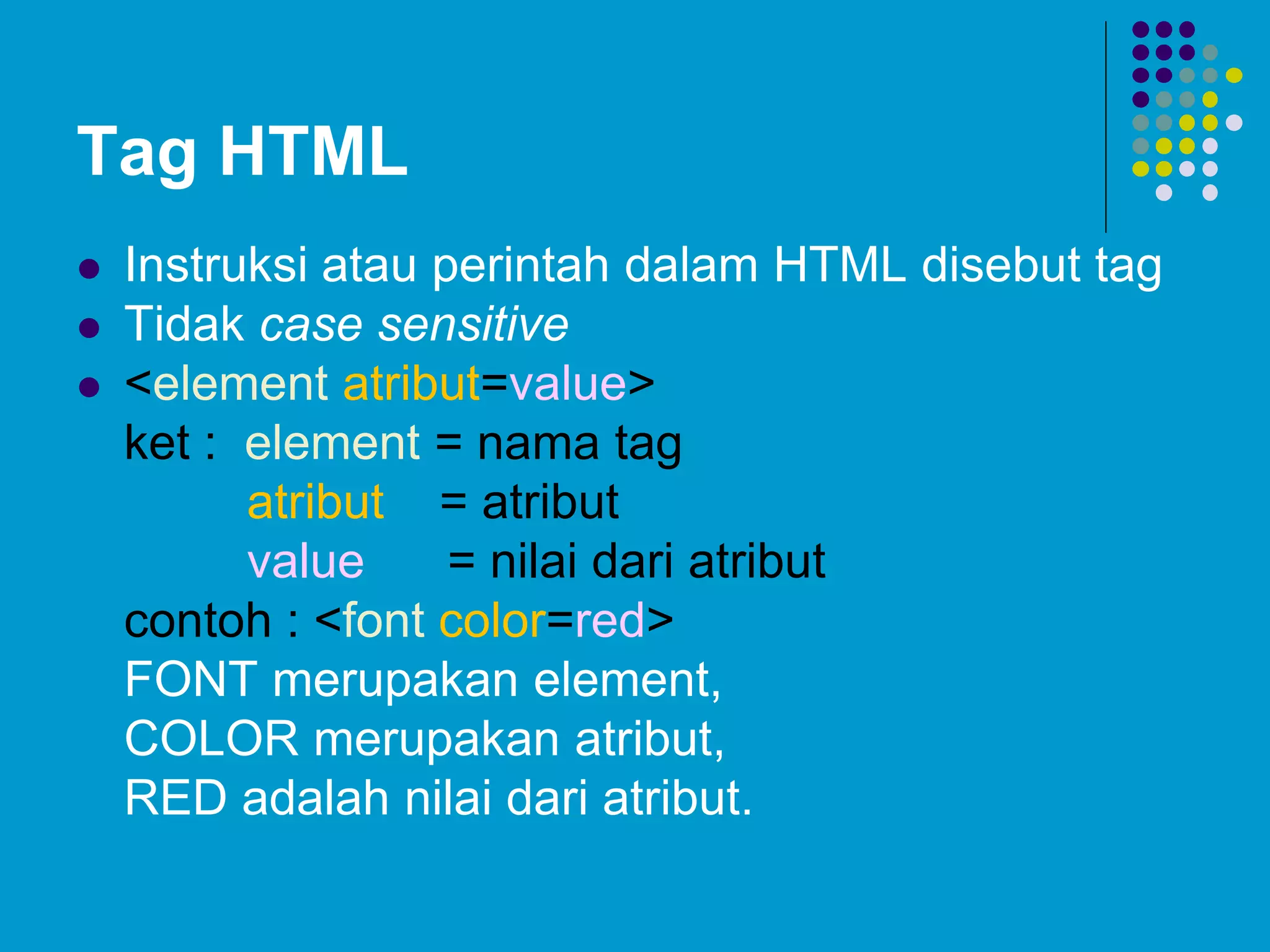 Materi_8_-_Pengenalan_HTML_-_Revisi.ppt