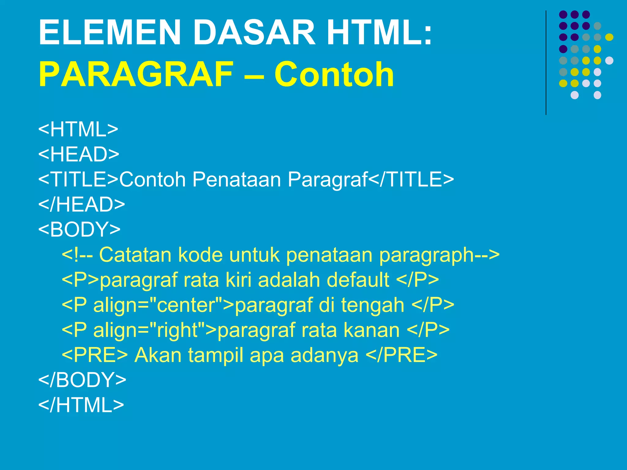 Materi_8_-_Pengenalan_HTML_-_Revisi.ppt