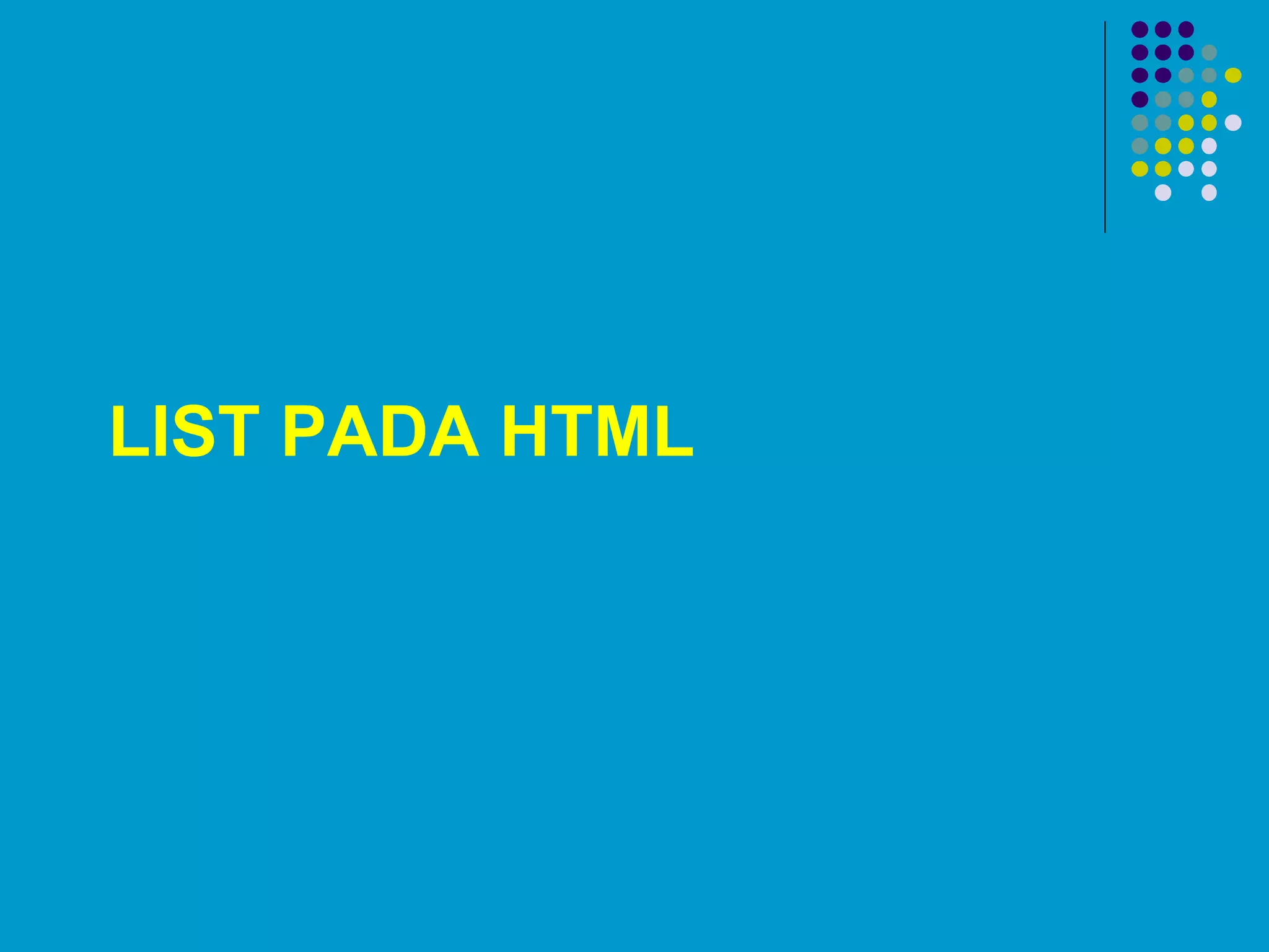 Materi_8_-_Pengenalan_HTML_-_Revisi.ppt
