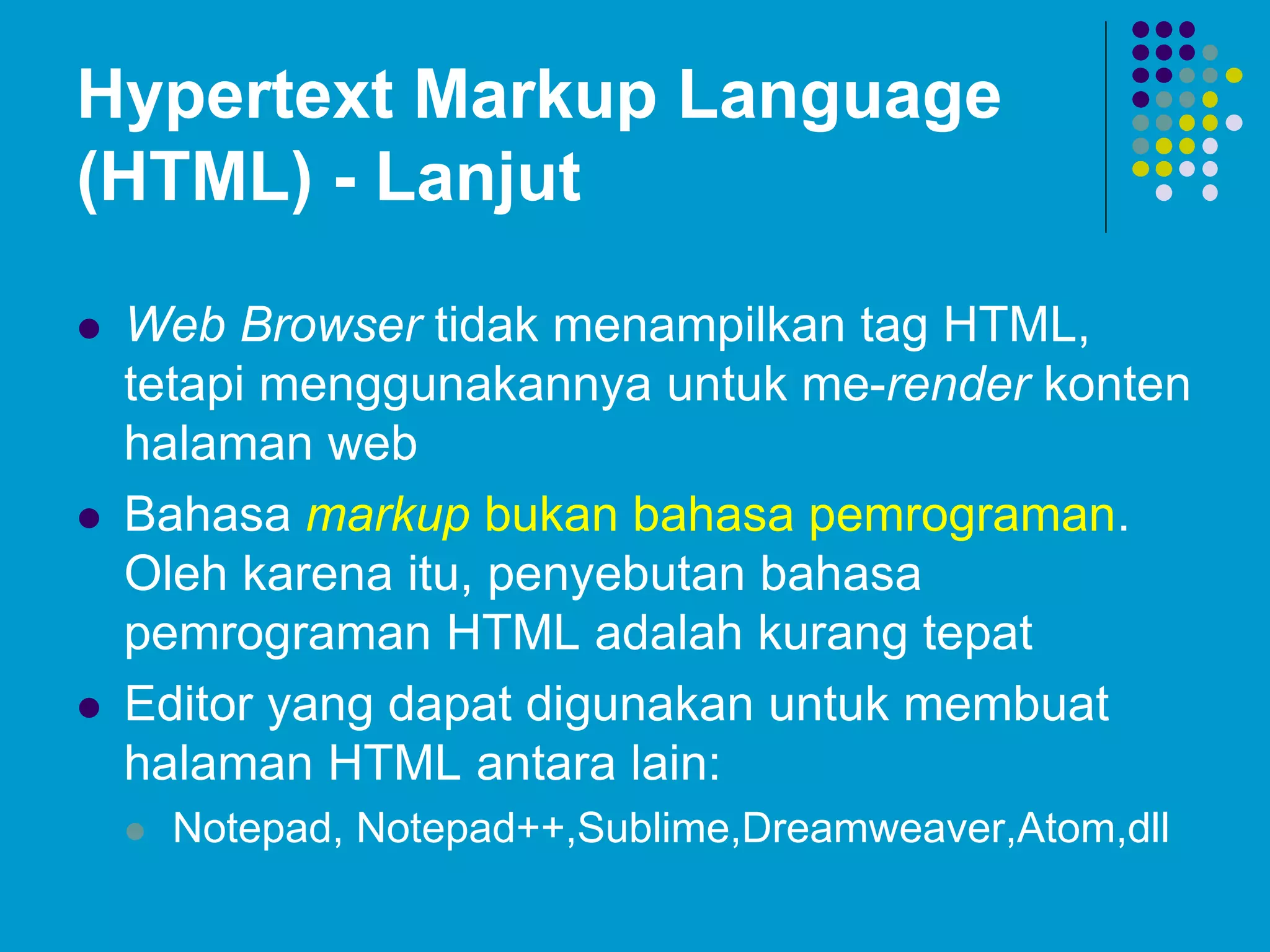 Materi_8_-_Pengenalan_HTML_-_Revisi.ppt