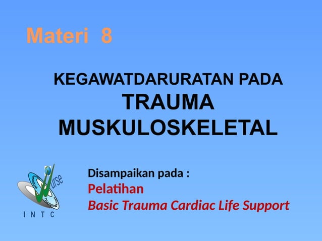Materi 8 KGD TRAUMA MUSKULOSKELETAL.pptx