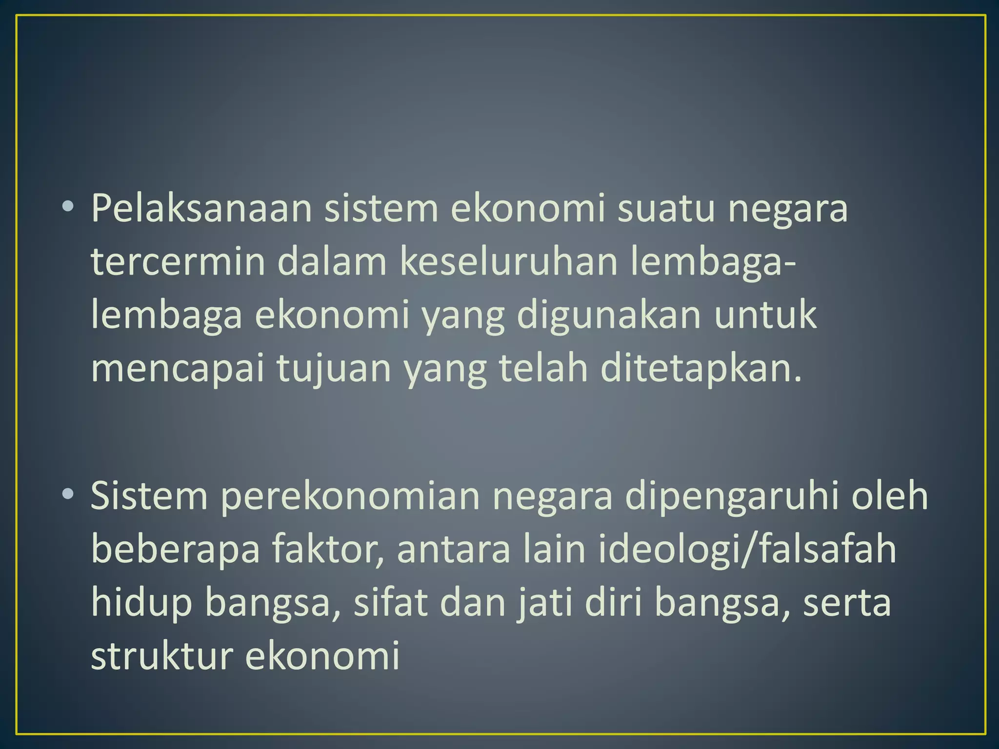Materi 8 sistem perekonomian indonesia | PPTX