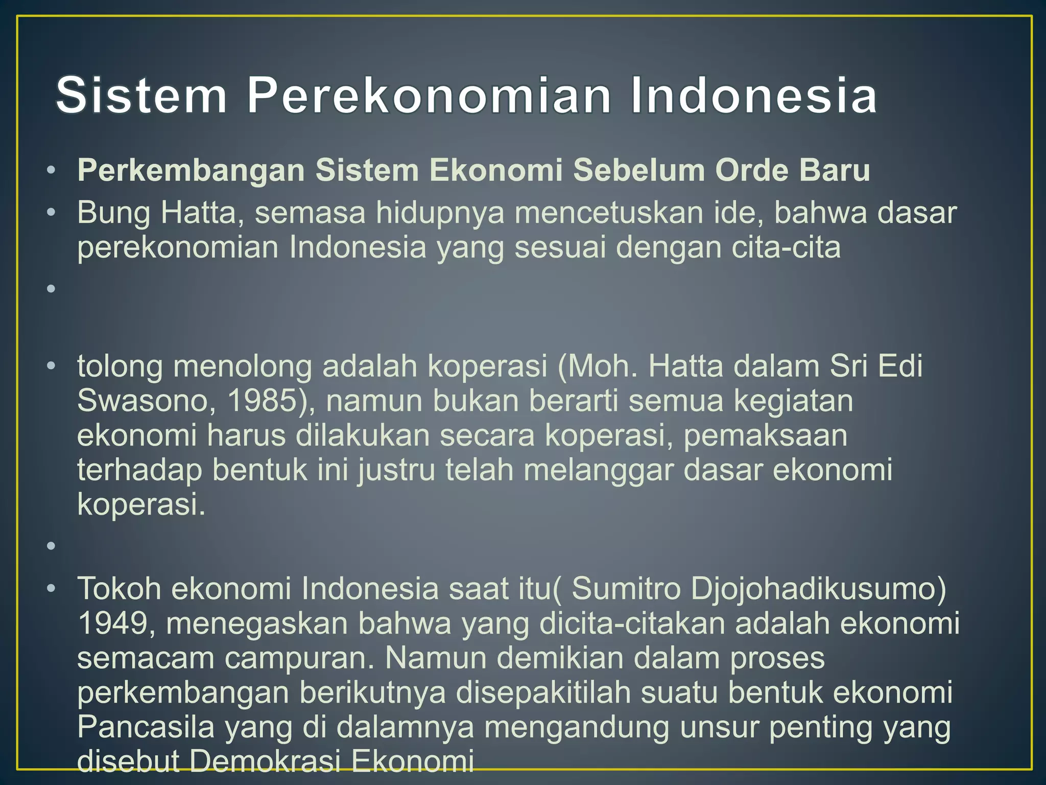 Materi 8 sistem perekonomian indonesia | PPTX