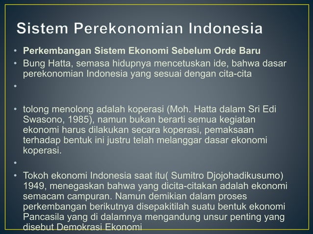 Materi 8 sistem perekonomian indonesia | PPTX