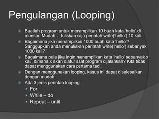 materi9 perulangan (looping).ppt
