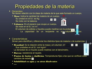 Propiedades de la materia | PPT