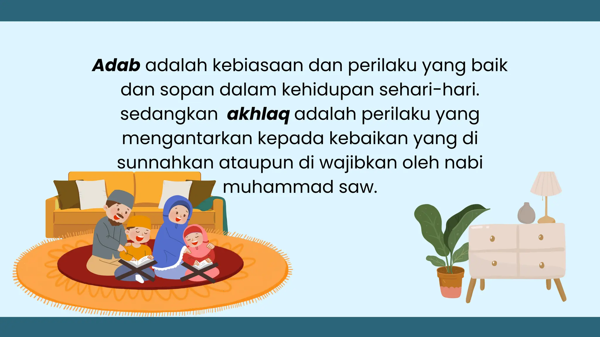 materi adab dan akhlaq di rumah dan keluarga.pdf
