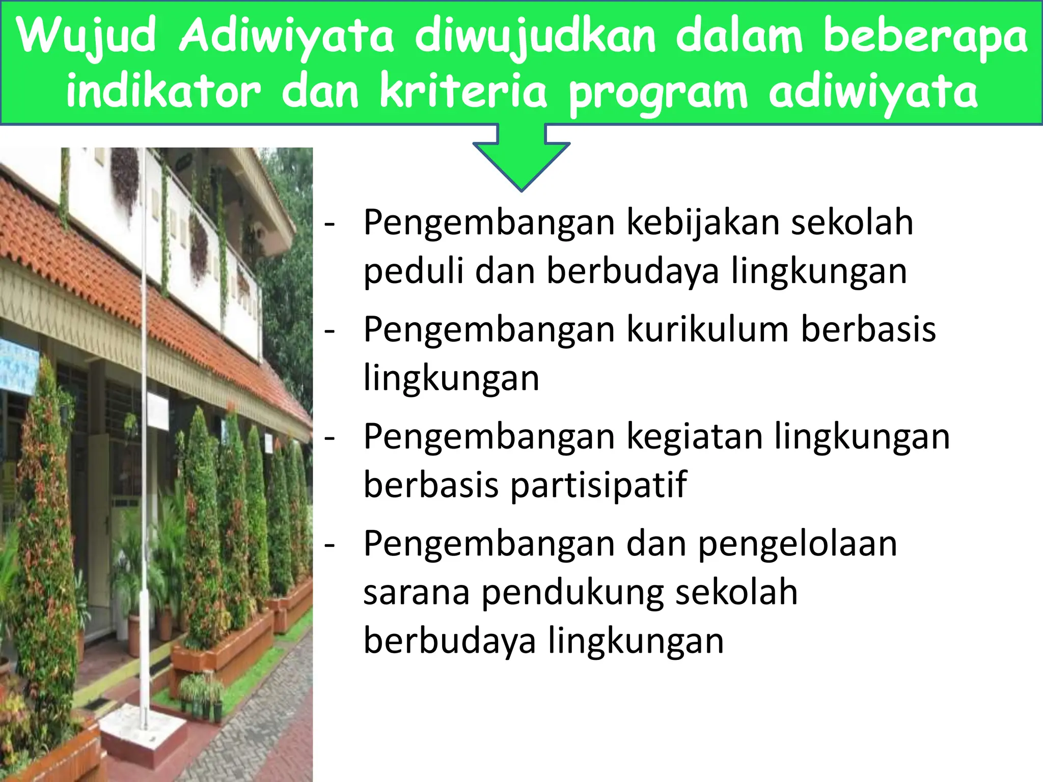 aaaaaaaaaaaaaaaMATERI ADIWIYATA KOTA JAMBI.ppt