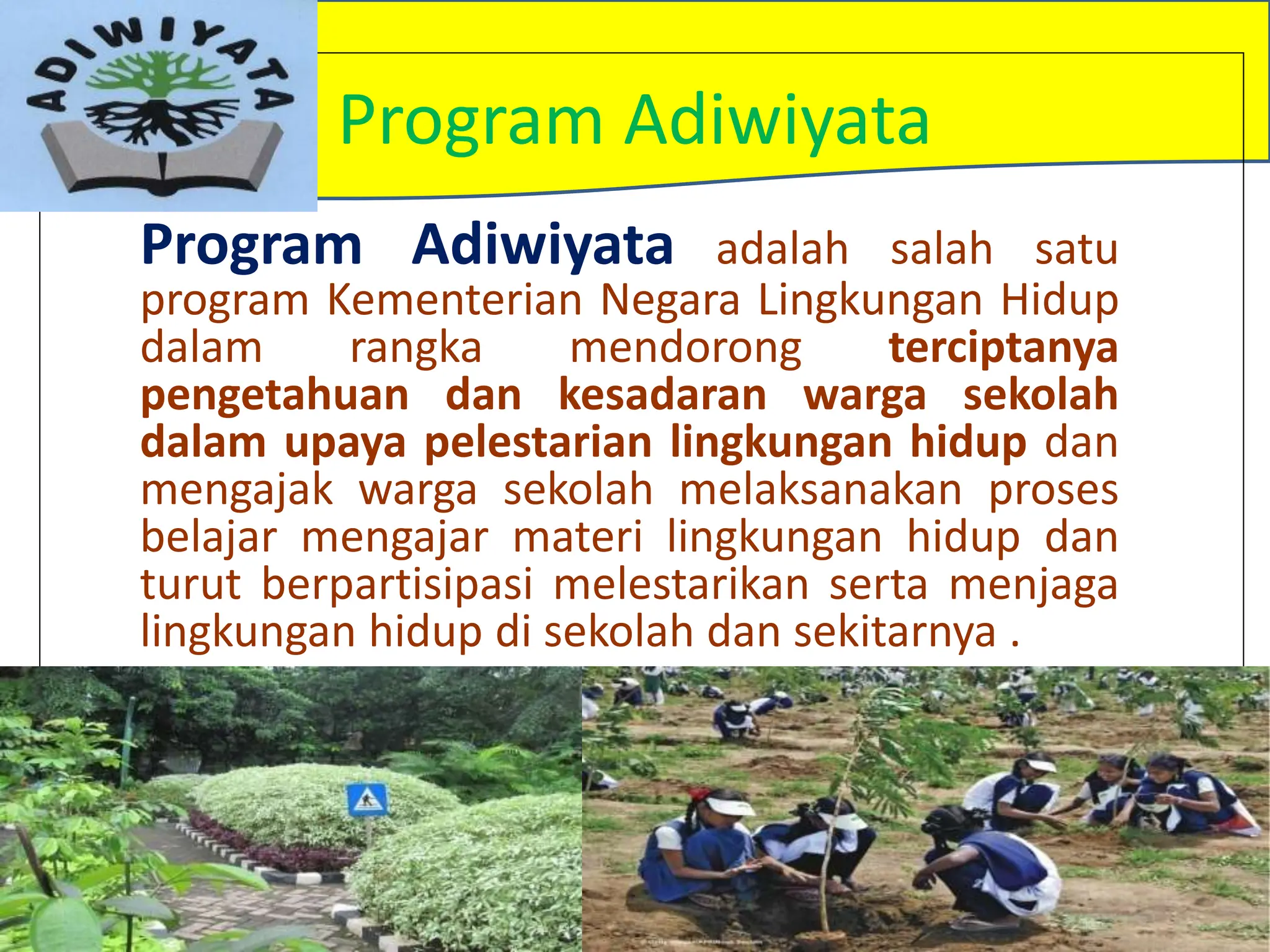 aaaaaaaaaaaaaaaMATERI ADIWIYATA KOTA JAMBI.ppt