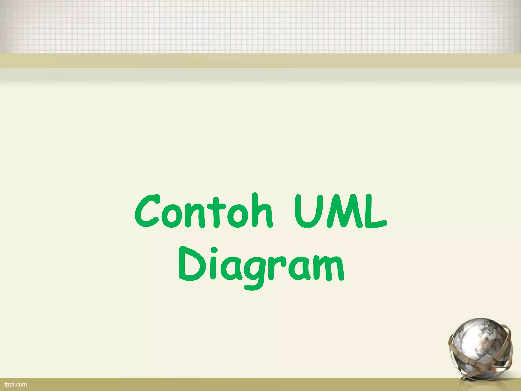 Contoh UML Diagram dan Sequence | PPT