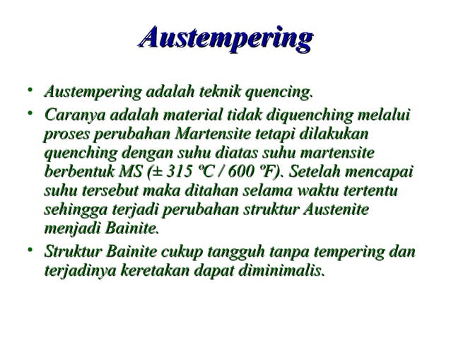 Material-Teknik-Pertemuan 9 tempering austeniszing | PPT