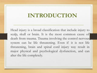 Head injury and nursing management | PPTX