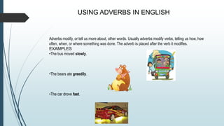 Material 7 adverbs I | PPTX