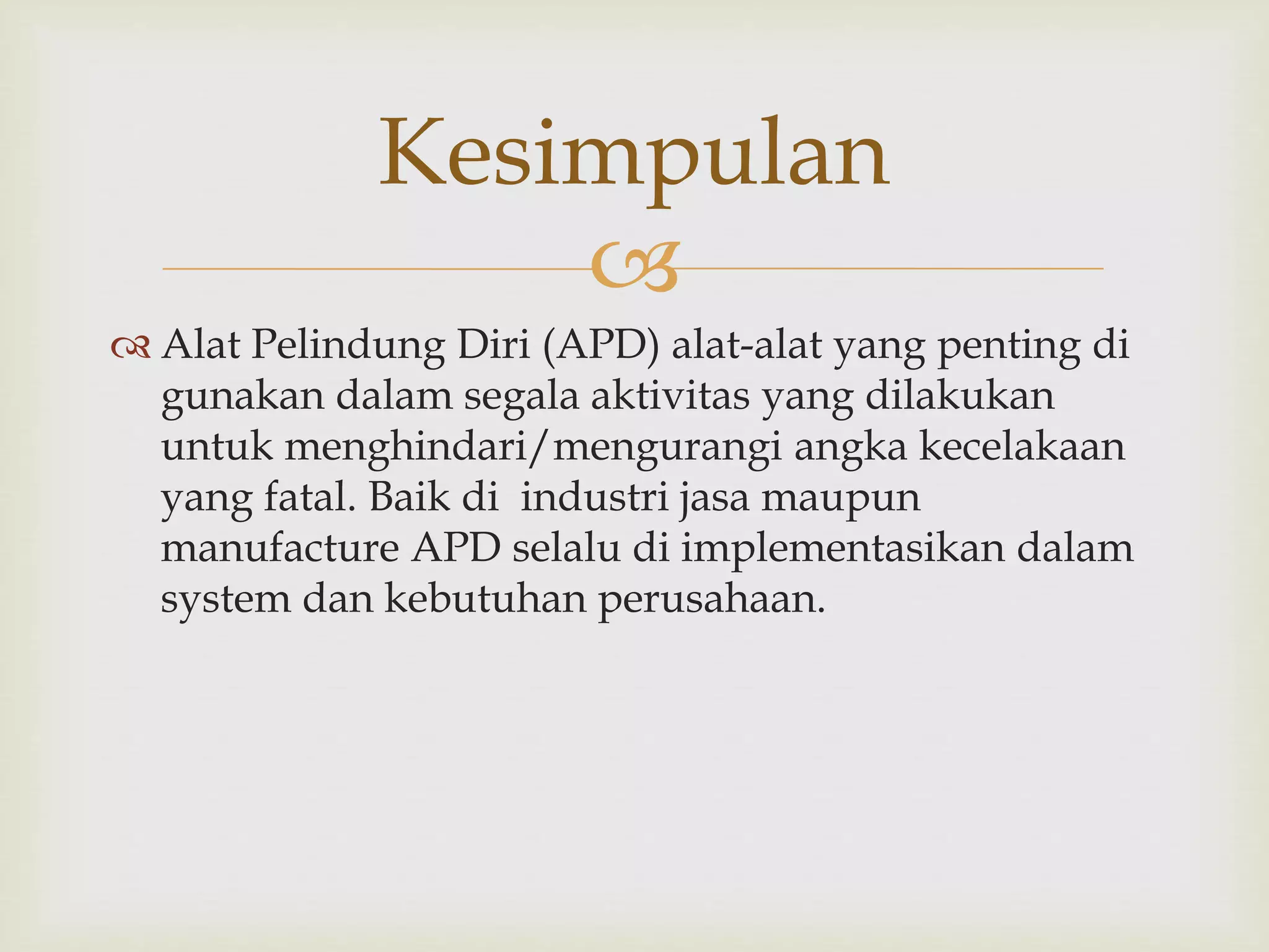 Materi Alat Pelindung Diri (APD) | PPTX