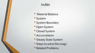 Material balance for multiple units without chemical equation | PPTX