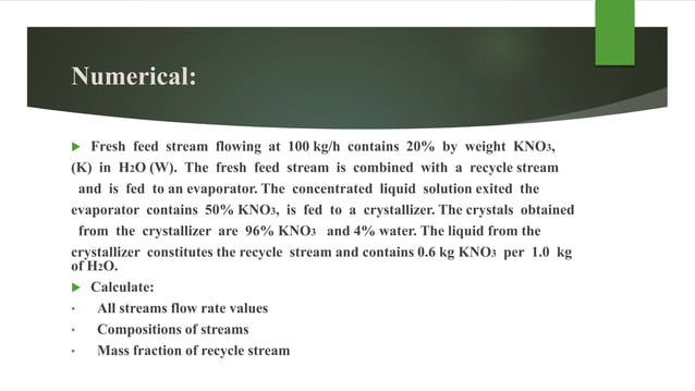 Material balance problem without chemical reaction | PPTX | Chemistry ...