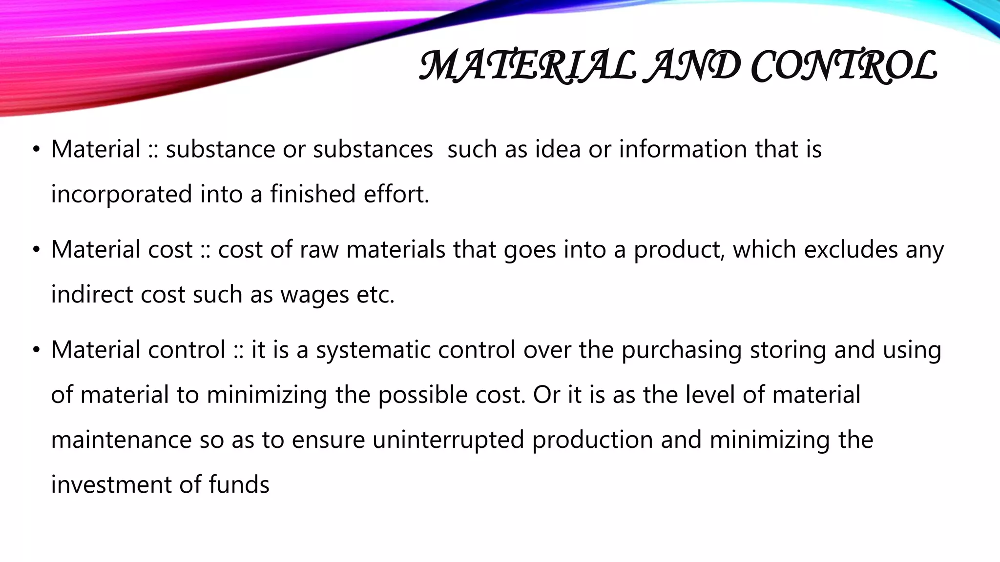 Material cost control: issue control | PPTX