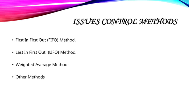Material cost control: issue control | PPT