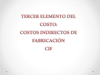 Costos indirectos de fabricación cif | PDF