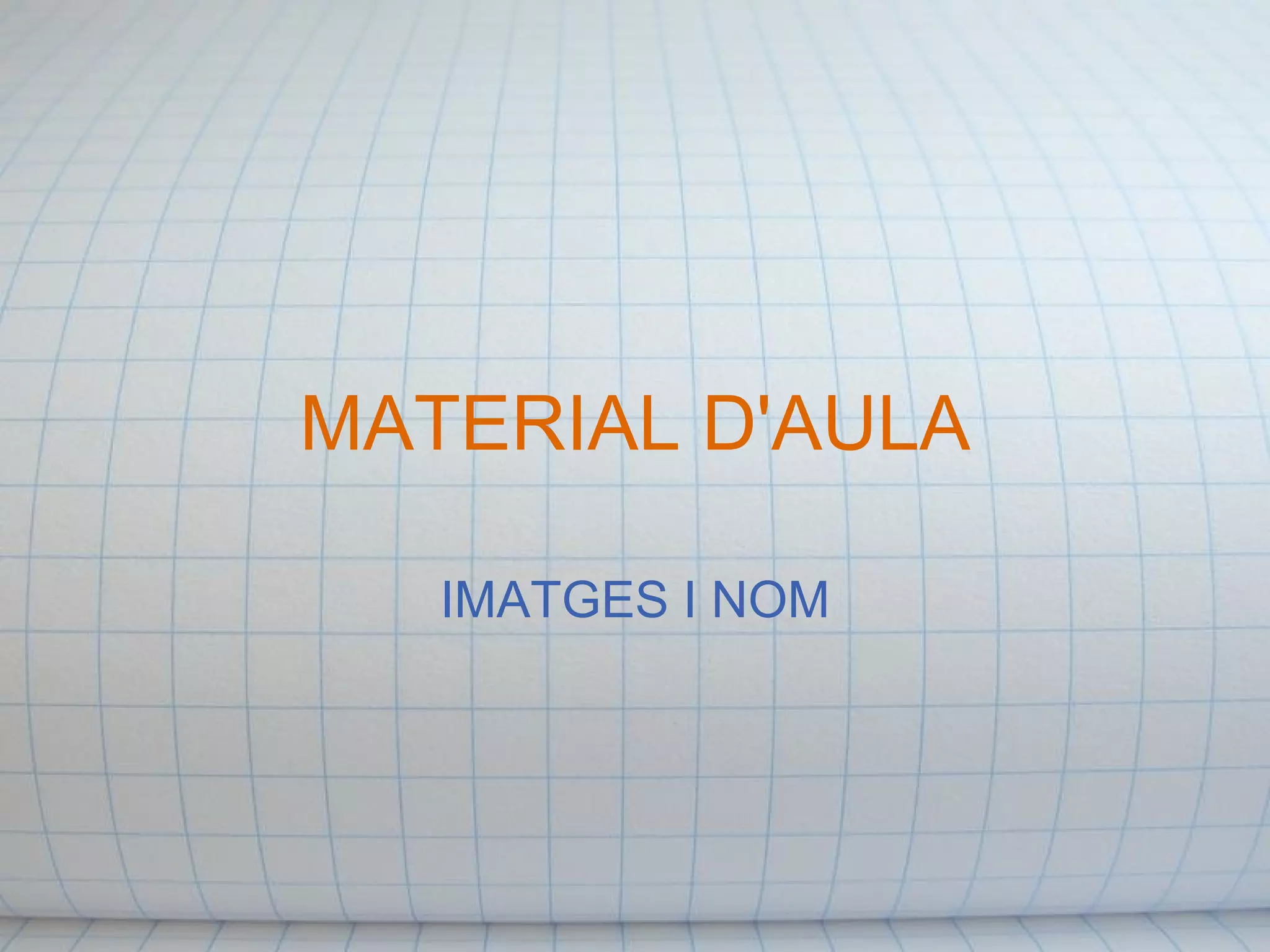 Material d aula | PPT