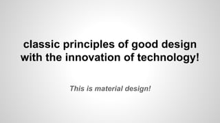 Material Design in Android | PPT