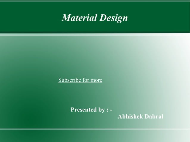 Material design topic 1 | PPT