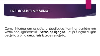 Material de sintaxe 9 (Predicados nominal, verbal e verbo-nominal) (1).pptx