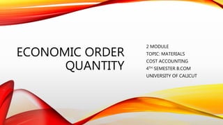 Material(economic order quantity) 2 | PPTX