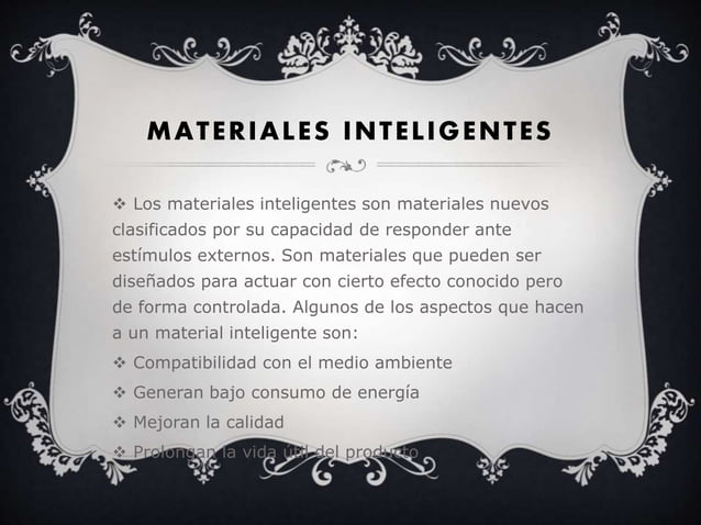 Materiales inteligentes | PPT