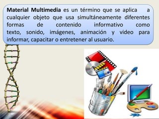 Materiales Multimedia | PPTX