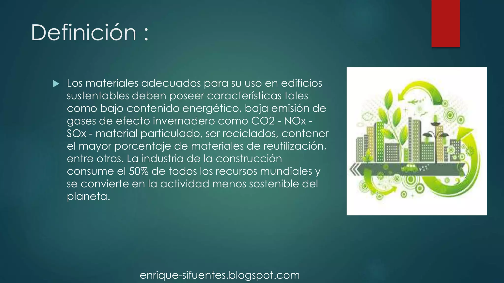 Materiales para edificios sustentables | PPTX