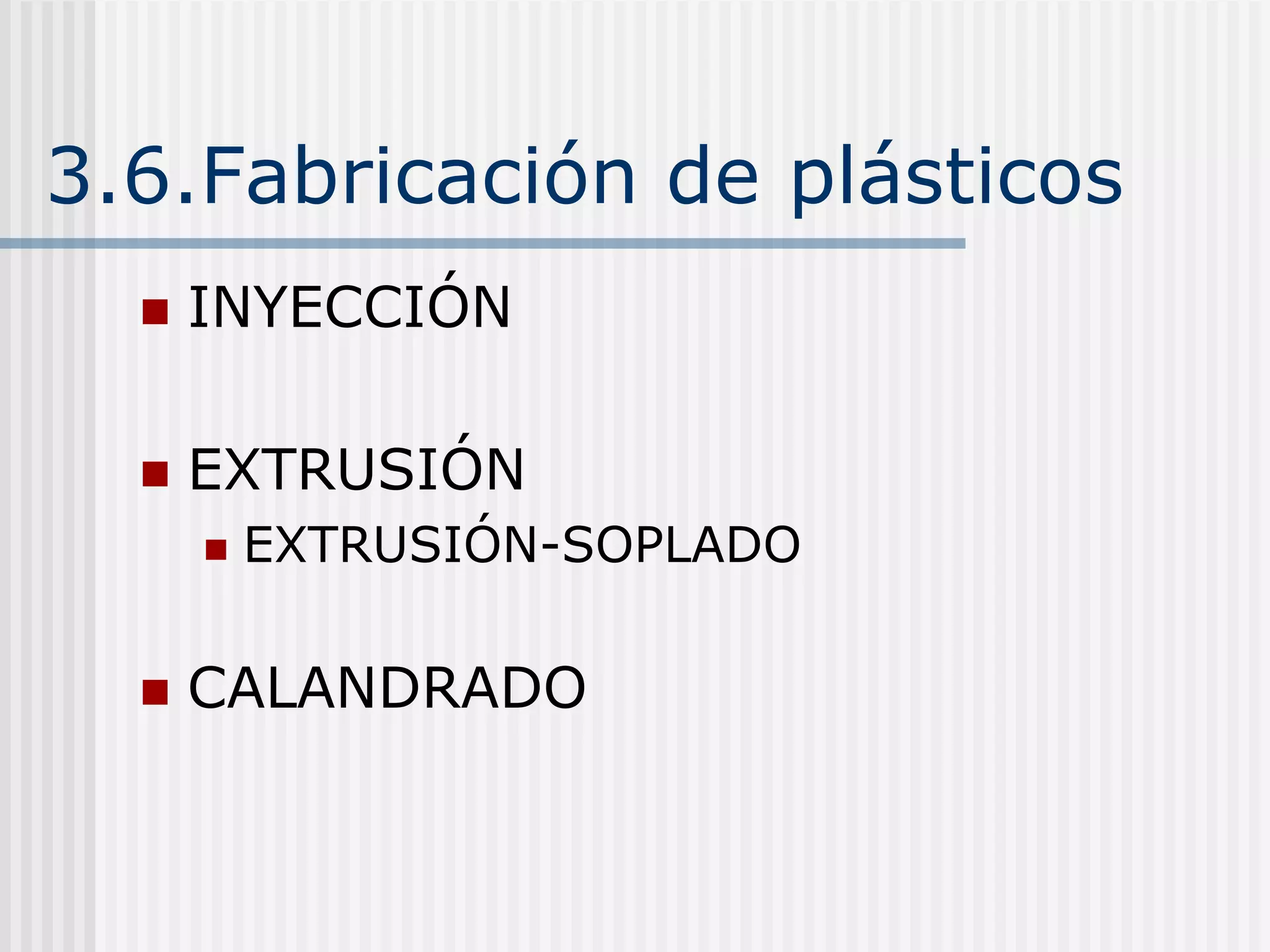Materiales plasticos | PPTX | Commodities | Economy