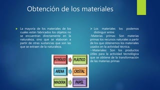 Materiales y propiedades | PPTX